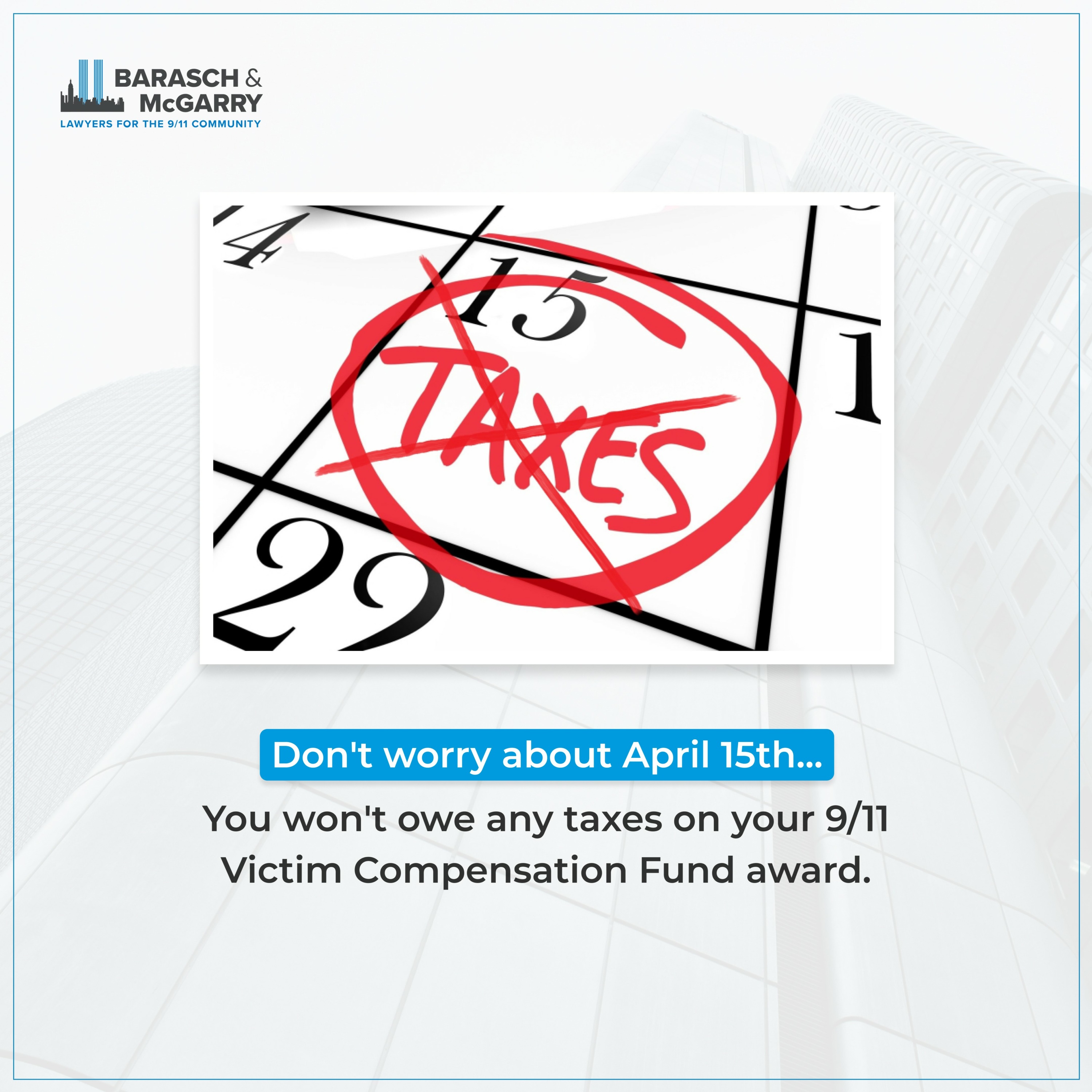 You Won’t Owe Taxes on a 9/11 Victim Compensation Fund Award - 9/11 ...